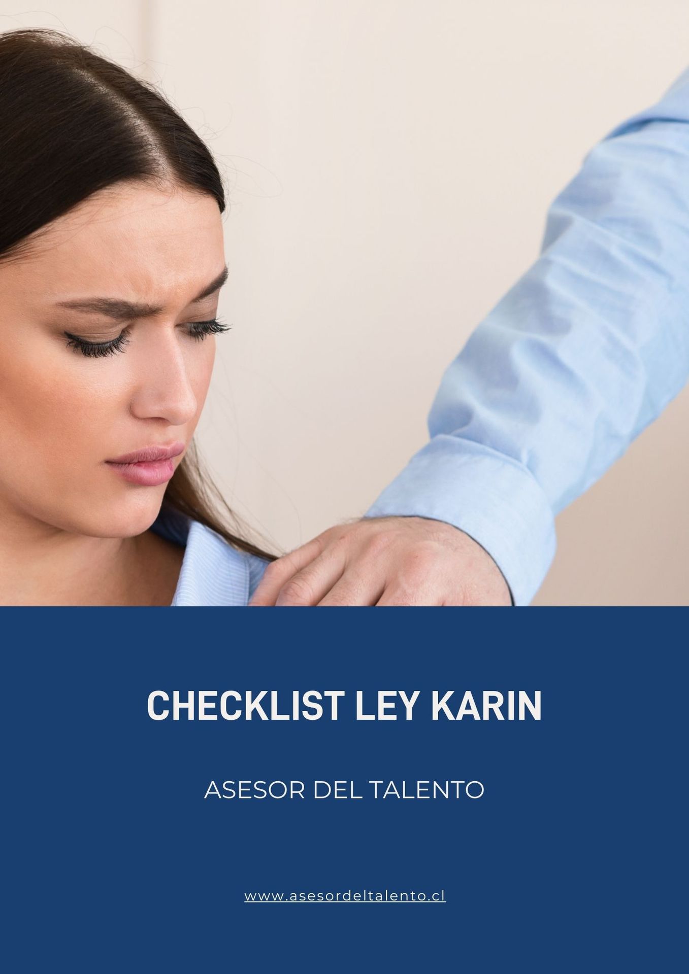 Aspectos Básicos de la Ley Karin | ASESOR DEL TALENTO